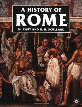 Amazon.com: A History of Rome: Down to the Reign of Constantine ...