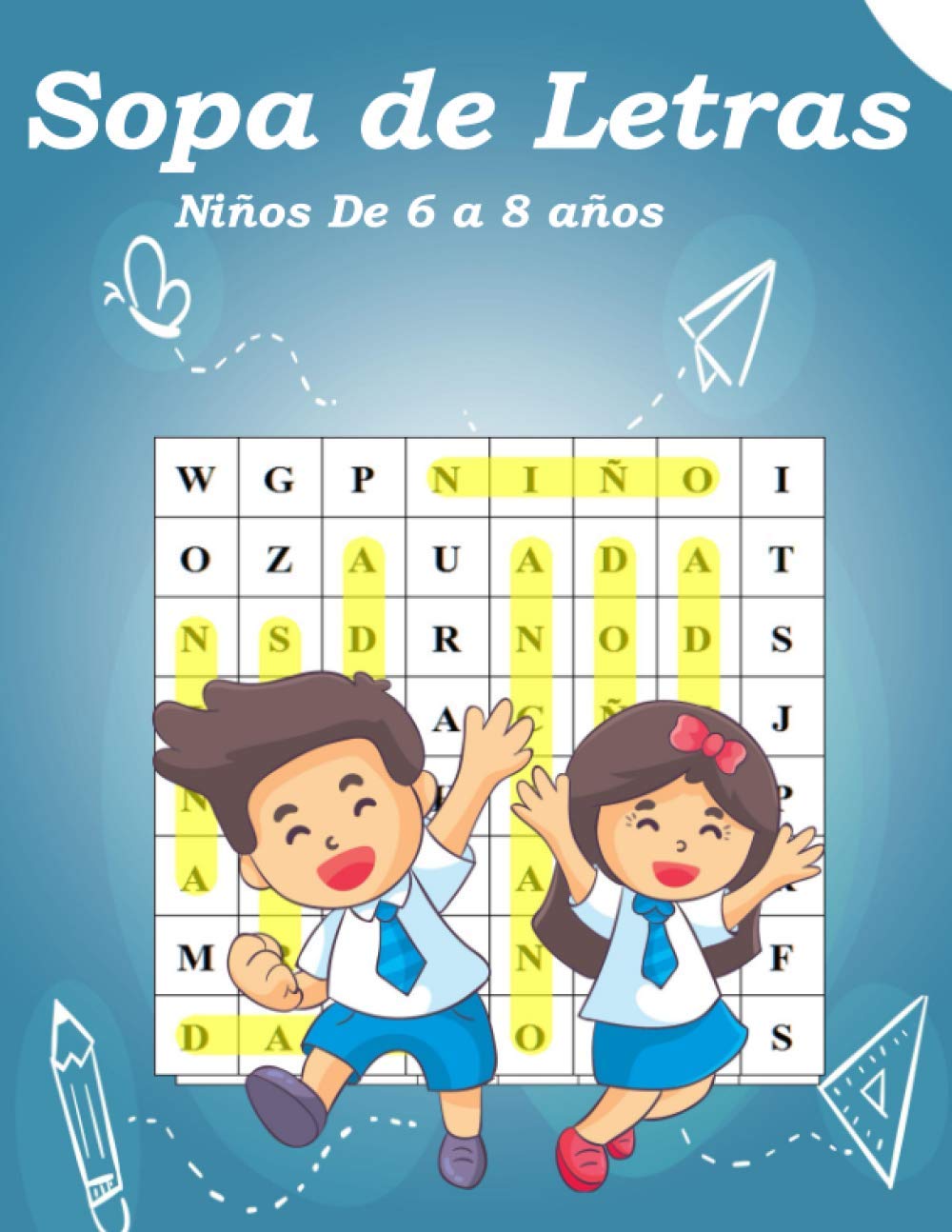 Buy Sopa De Letras Niños De 6 A 8 Años Sopa De Letras Niños 6 8 Años Para Las Vacaciones O El