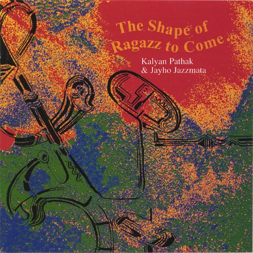 Play The Shape of Ragazz to Come... by Kalyan Pathak & Jayho Jazzmata ...