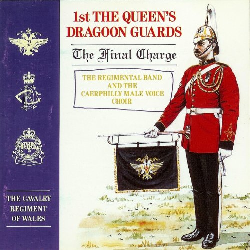 The Final Charge von 1st The Queen's Dragoon Guards, The Regimental ...