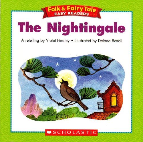 The Nightingale (Folk & Fairy Tale Easy Readers): Findley, Violet ...