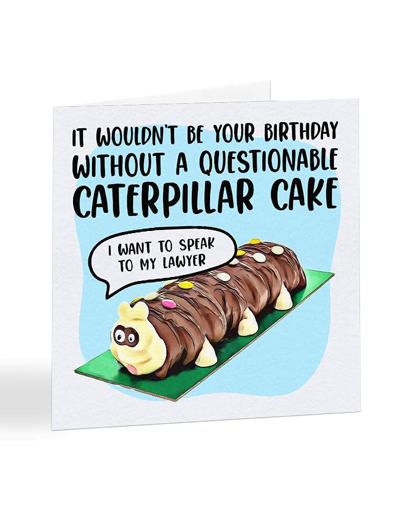 Questionable Caterpillar Cake Birthday Card Funny Cuthbert Colin Humour ...