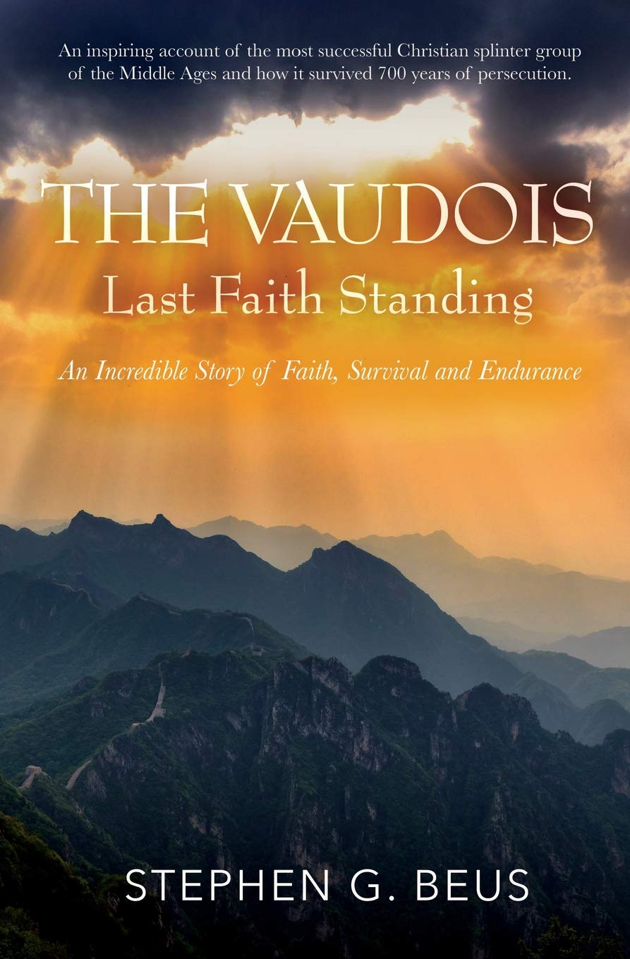 The Vaudois - Last Faith Standing: An Incredible Story of Faith ...