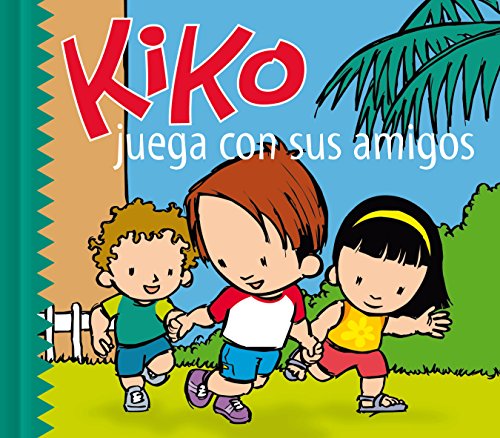 Kiko juega con sus amigos (KIKO Colección) (Spanish Edition) - Kindle ...