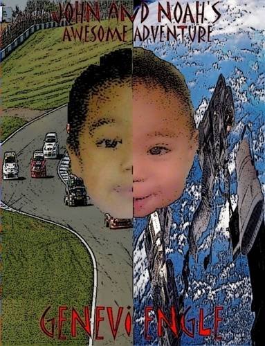 Amazon.co.jp: John & Noah's Awesome Adventure : Engle, Genevi: Foreign ...