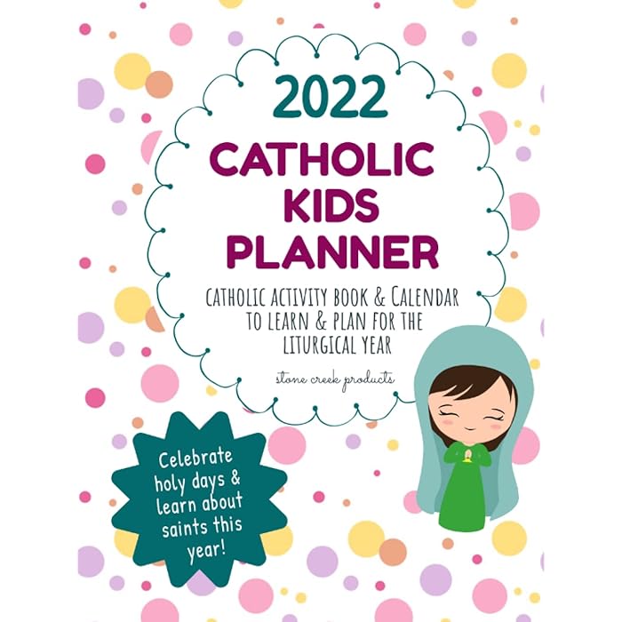 Buy Catholic Kids Planner 2022 | Catholic Activity Book and Calendar to ...