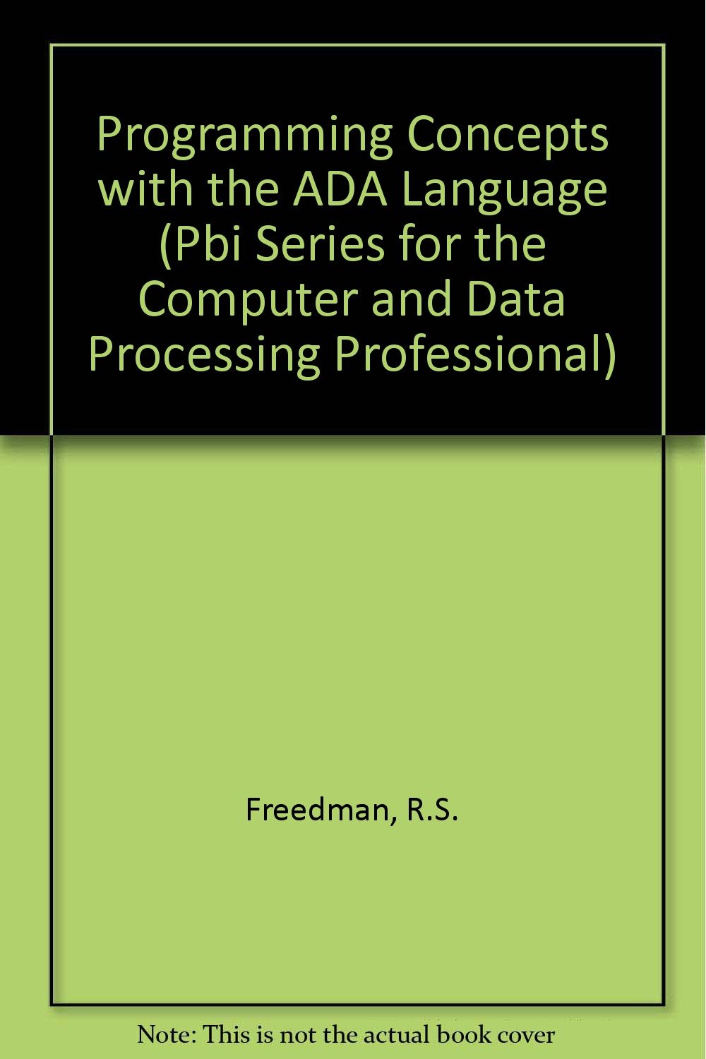 Amazon.com: Programming Concepts With the Ada Language (Pbi Series for ...