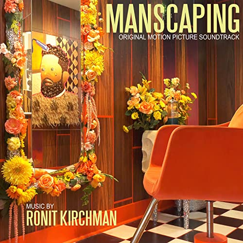 Amazon.com: Manscaping (Original Motion Picture Soundtrack) : Ronit ...