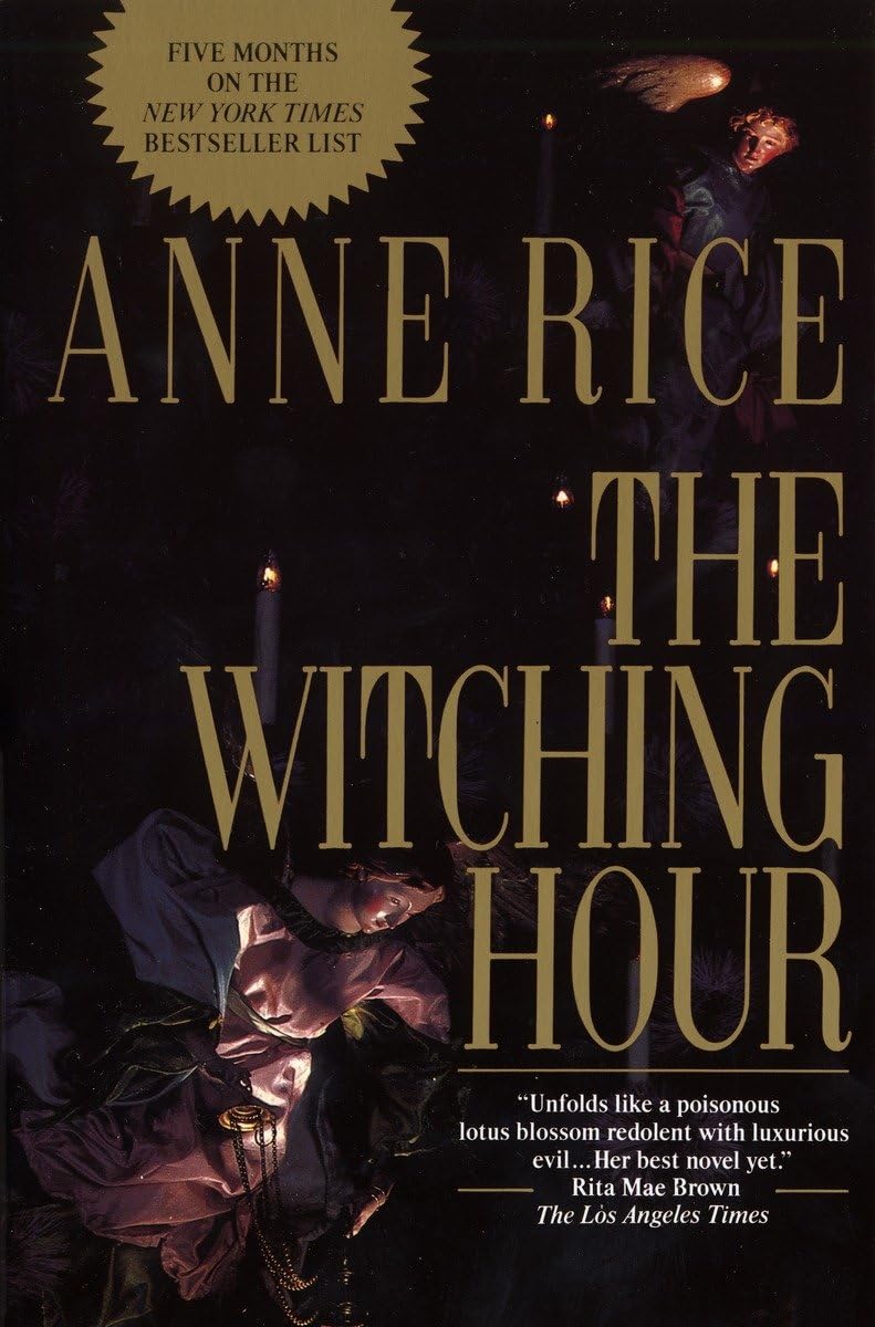 Amazon.com: The Witching Hour (Lives of Mayfair Witches): 9780345367891 ...