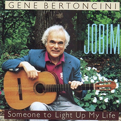 Play Jobim/someone To Light Up My by Gene Bertoncini on Amazon Music