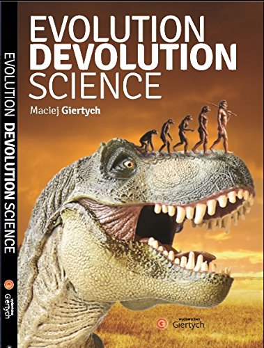 Evolution, Devolution, Science : Amazon.com.mx: Libros