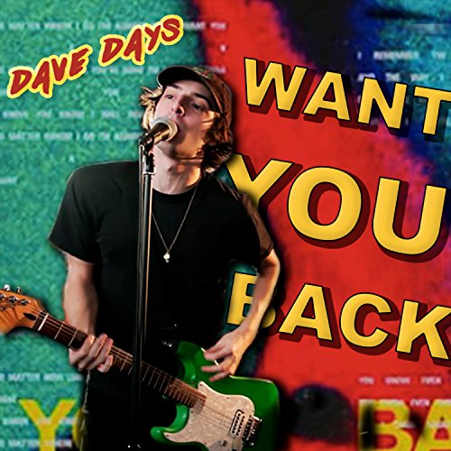Amazon.co.jp: Want You Back : Dave Days: Digital Music