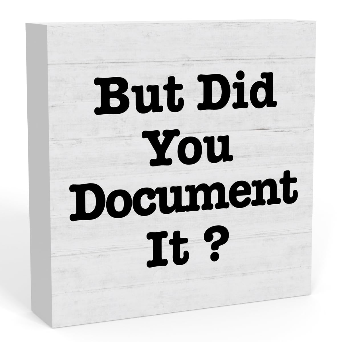 Amazon.com: Funny But Did You Document It Sign, Home Office Desk Decor ...