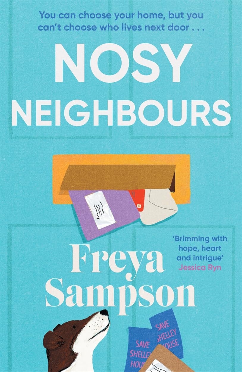 Buy Nosy Neighbours: The new heartwarming novel with a cosy mystery ...