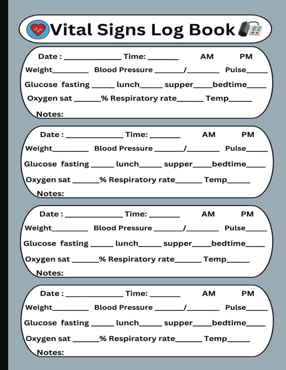 Vital Signs Log Book: A Perfect Place to Keep Track of and to Record ...