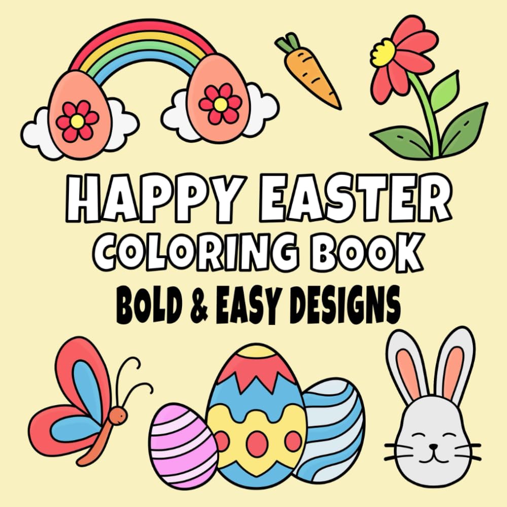 Amazon.com: Happy Easter Coloring Book: Bold and Easy Designs for ...
