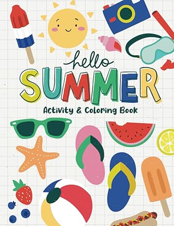 Hello Summer Activity & Coloring Book for Kids: Summertime Simple ...