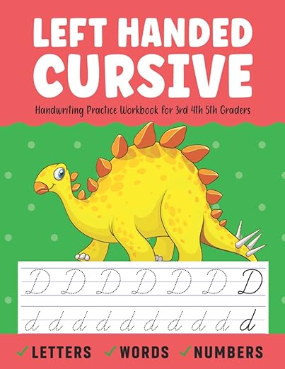 Left Handed Cursive Handwriting Practice Workbook For 3rd 4th 5th left-handed-cursive-handwriting-practice-workbook-for-3rd-4th-5th