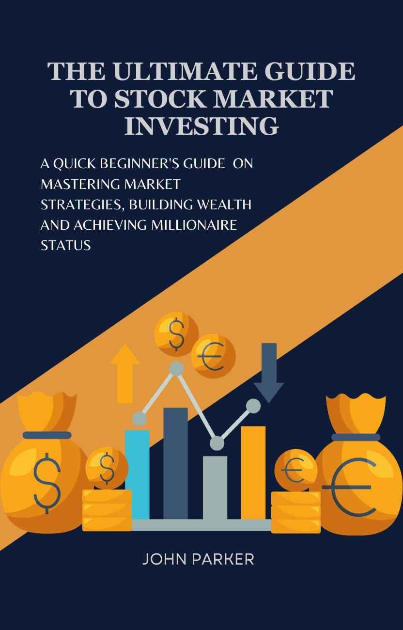 Amazon.com: The Ultimate Guide to Stock Market Investing: A quick ...