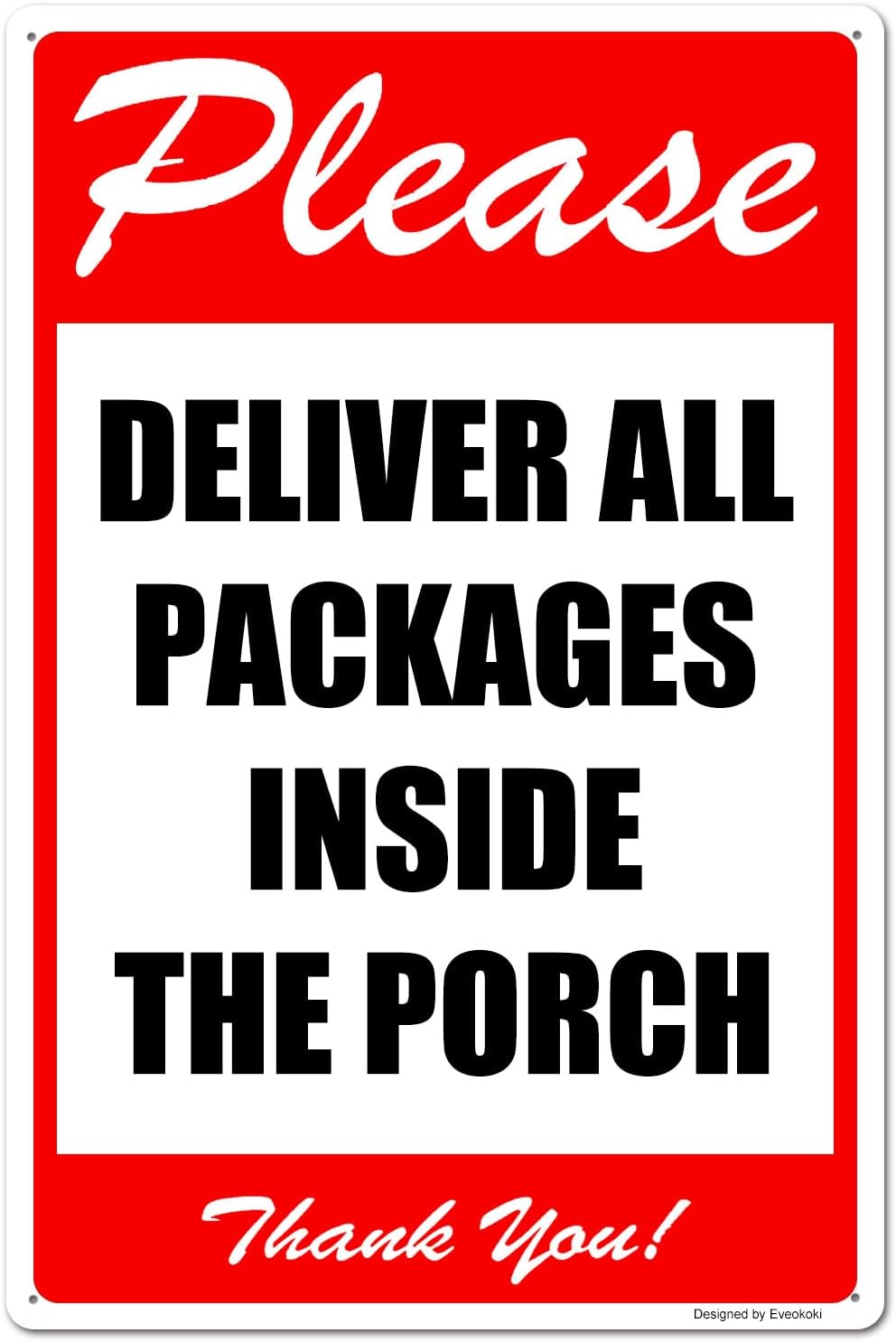 Amazon.com: Please Leave Packages Inside Porch - Metal Aluminum Rust ...