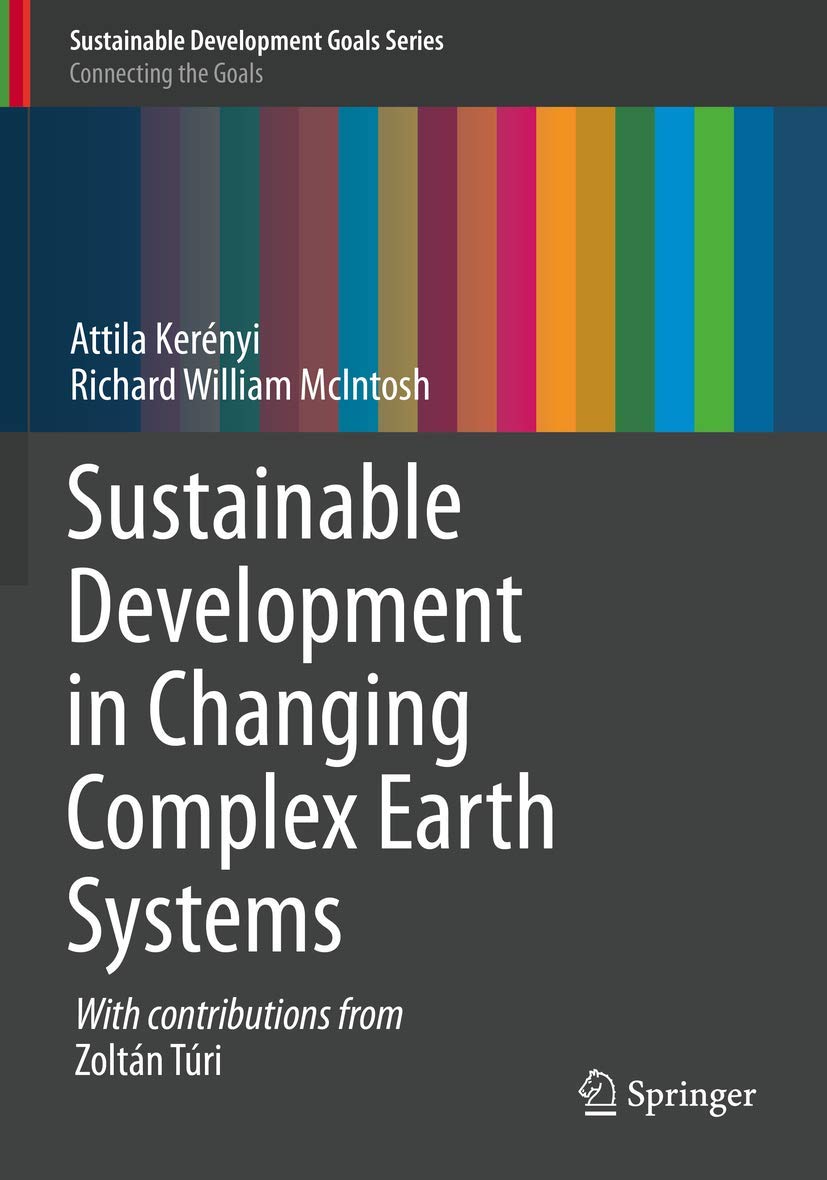 Buy Sustainable Development in Changing Complex Earth Systems ...