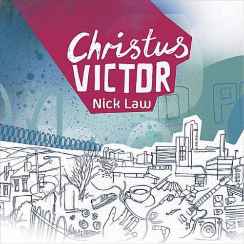 Play Christus Victor by Nick Law on Amazon Music