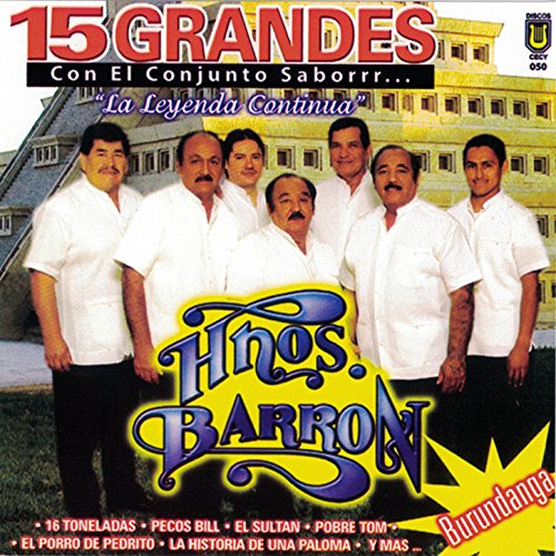 Amazon.com: 15 Grandes con el Conjunto Saborrr... : Hermanos Barron ...