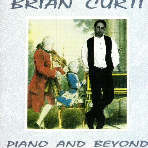Amazon.com: Piano and Beyond : Brian Curti: Digital Music