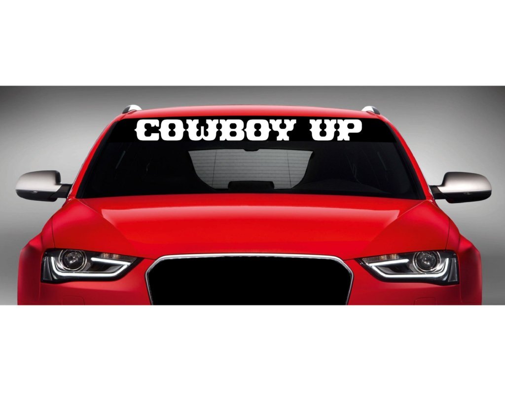 Amazon.com: 40" x 4" Cowboy Up Car Windshield Sticker Truck Window ...