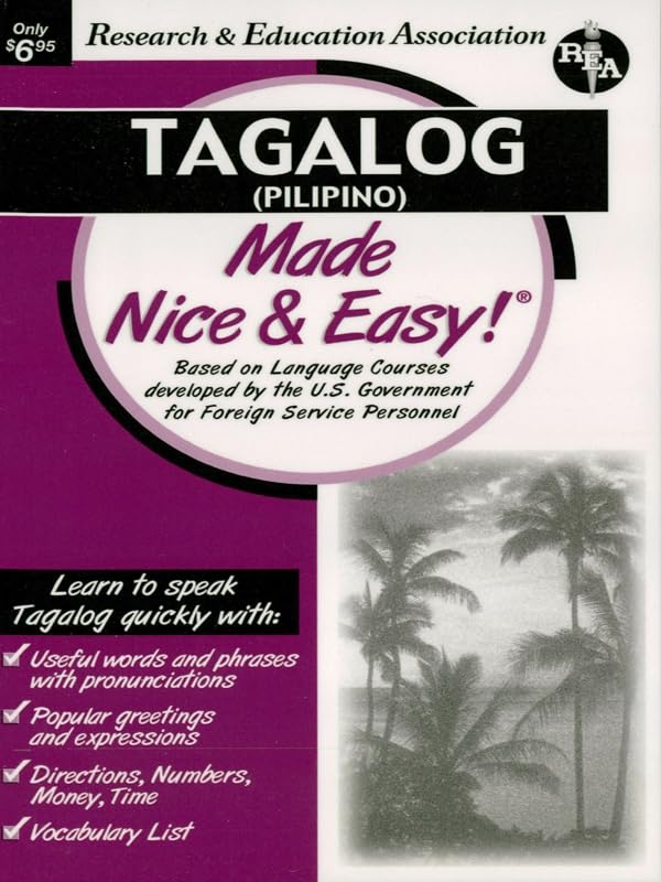 Tagalog (Pilipino) Made Nice & Easy (Language Learning) eBook : Editors ...