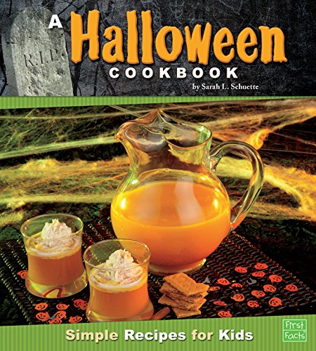 A Halloween Cookbook: Simple Recipes for Kids (First Cookbooks ...