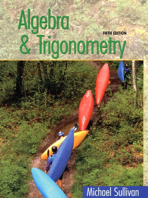 Algebra & Trigonometry: Sullivan, Michael: 9780130800060: Amazon.com: Books
