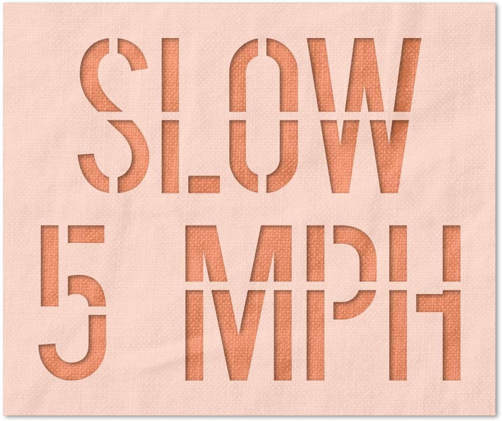 Amazon.com : Stencil Stop Slow 5 MPH Stencil - Reusable for DIY Projects, Painting, Drawing ...