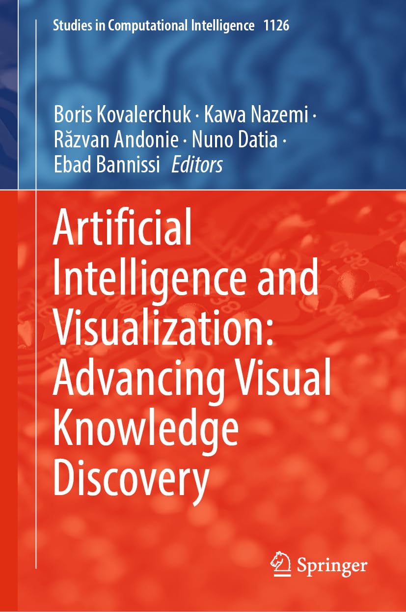 Artificial Intelligence and Visualization: Advancing Visual Knowledge Discovery: Current Status ...