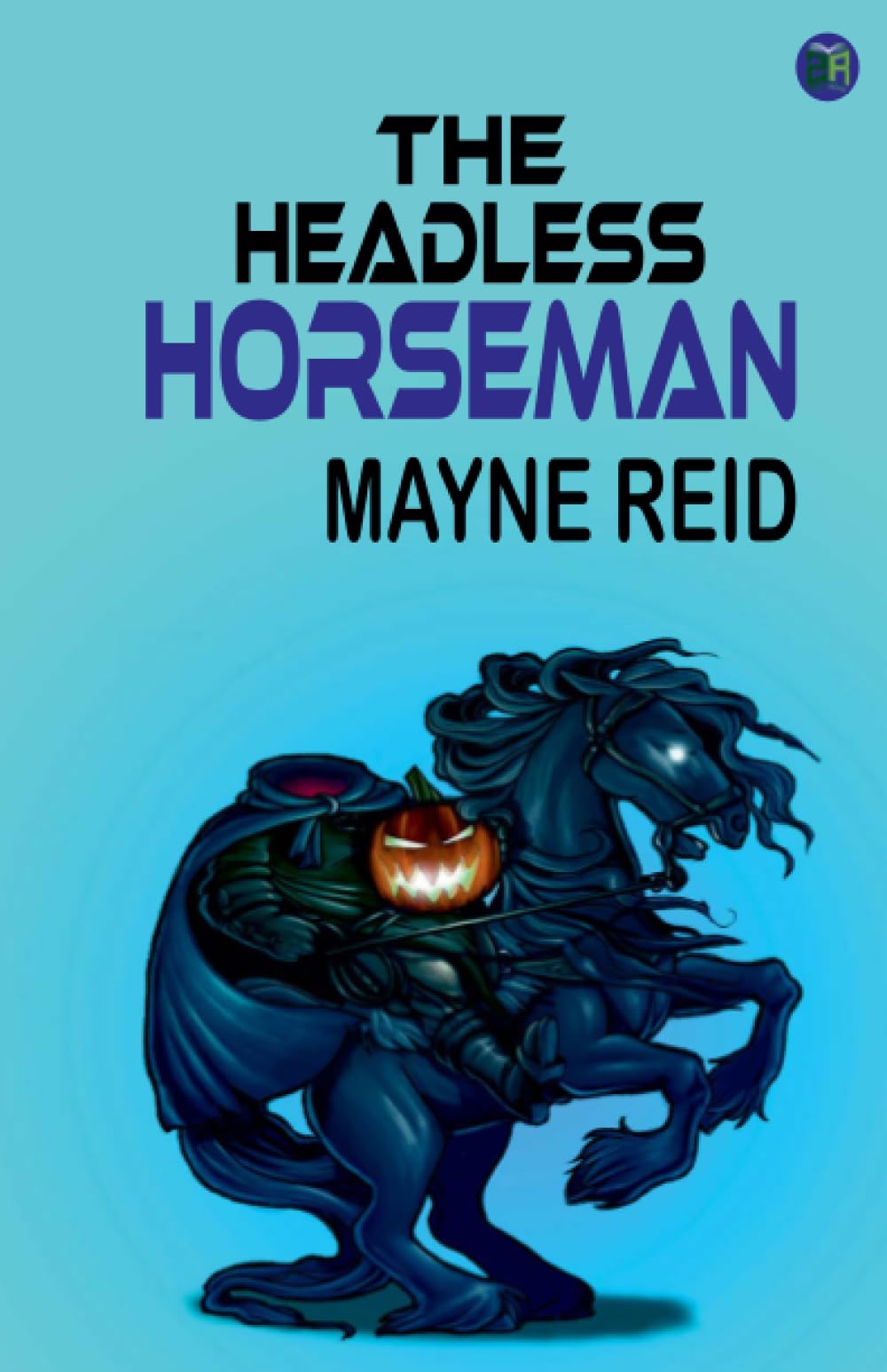 Buy The Headless Horseman Book Online at Low Prices in India | The ...