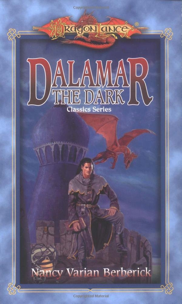 Dalamar the Dark (Dragonlance Classics, Vol. 2): Berberick, Nancy ...