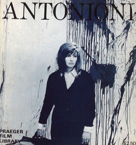 ANTONIONI (Praeger Film LIbrary series): Ian Cameron: Amazon.com: Books