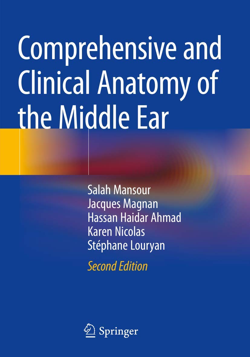 Buy Comprehensive and Clinical Anatomy of the Middle Ear Book Online at ...