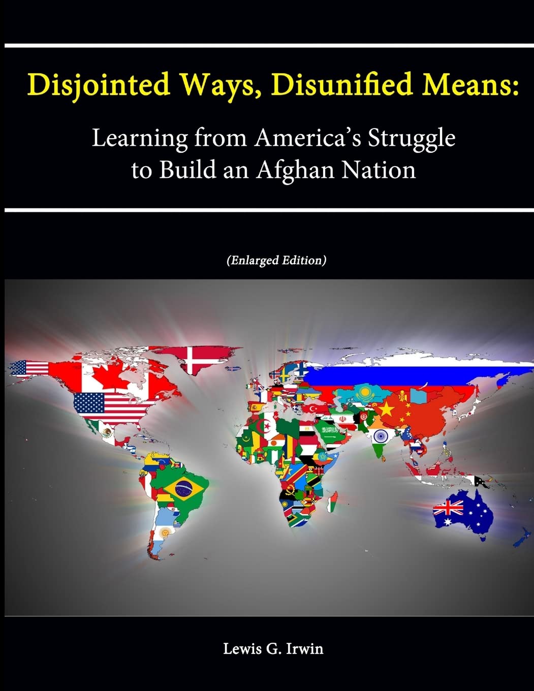 Disjointed Ways, Disunified Means: Learning from America’s Struggle to ...