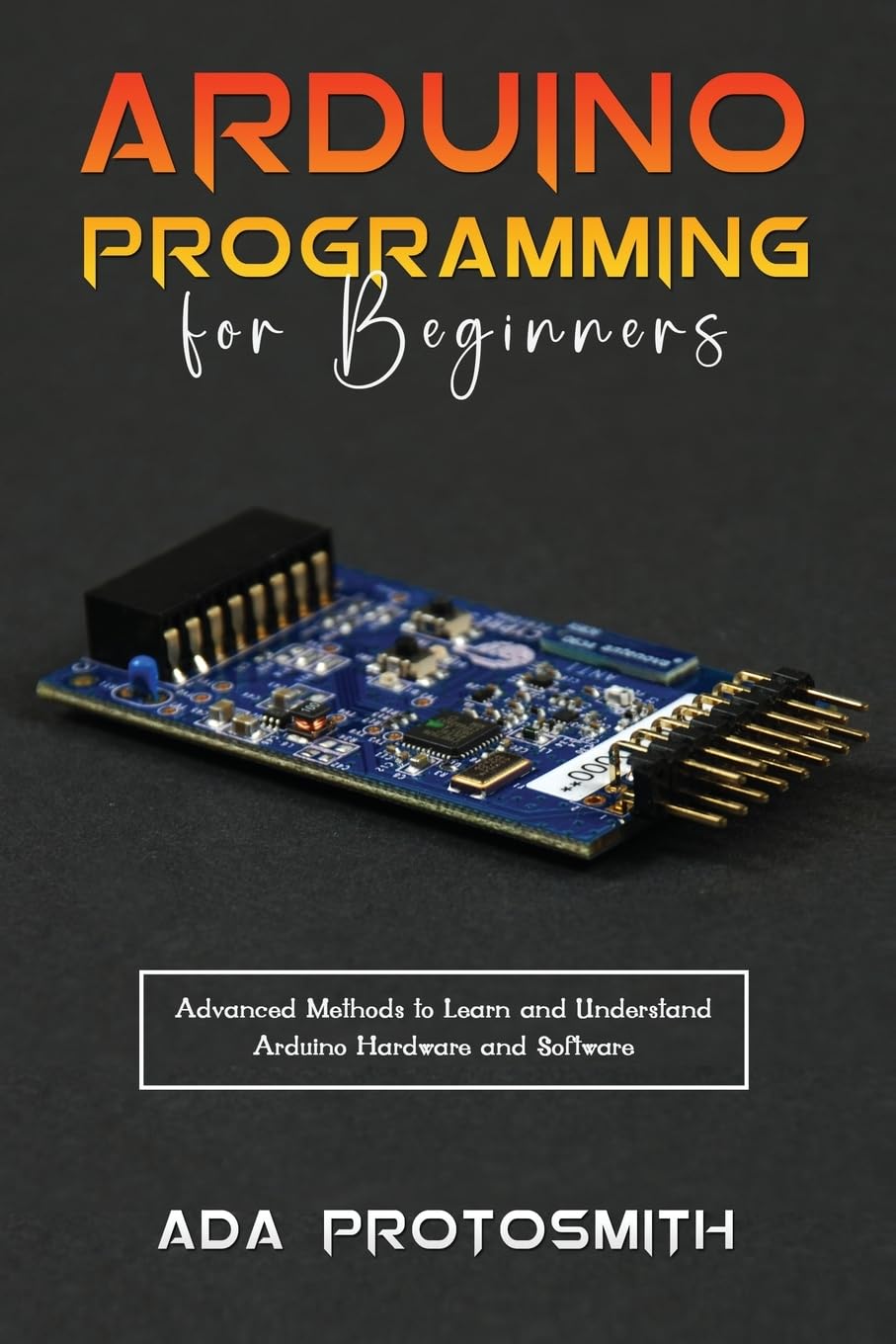 Arduino Programming For Beginners Advanced Methods To 9023