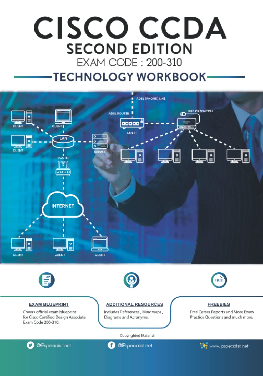 CCDA Cisco Certified Design Associate Technology Workbook: Exam: 200 ...