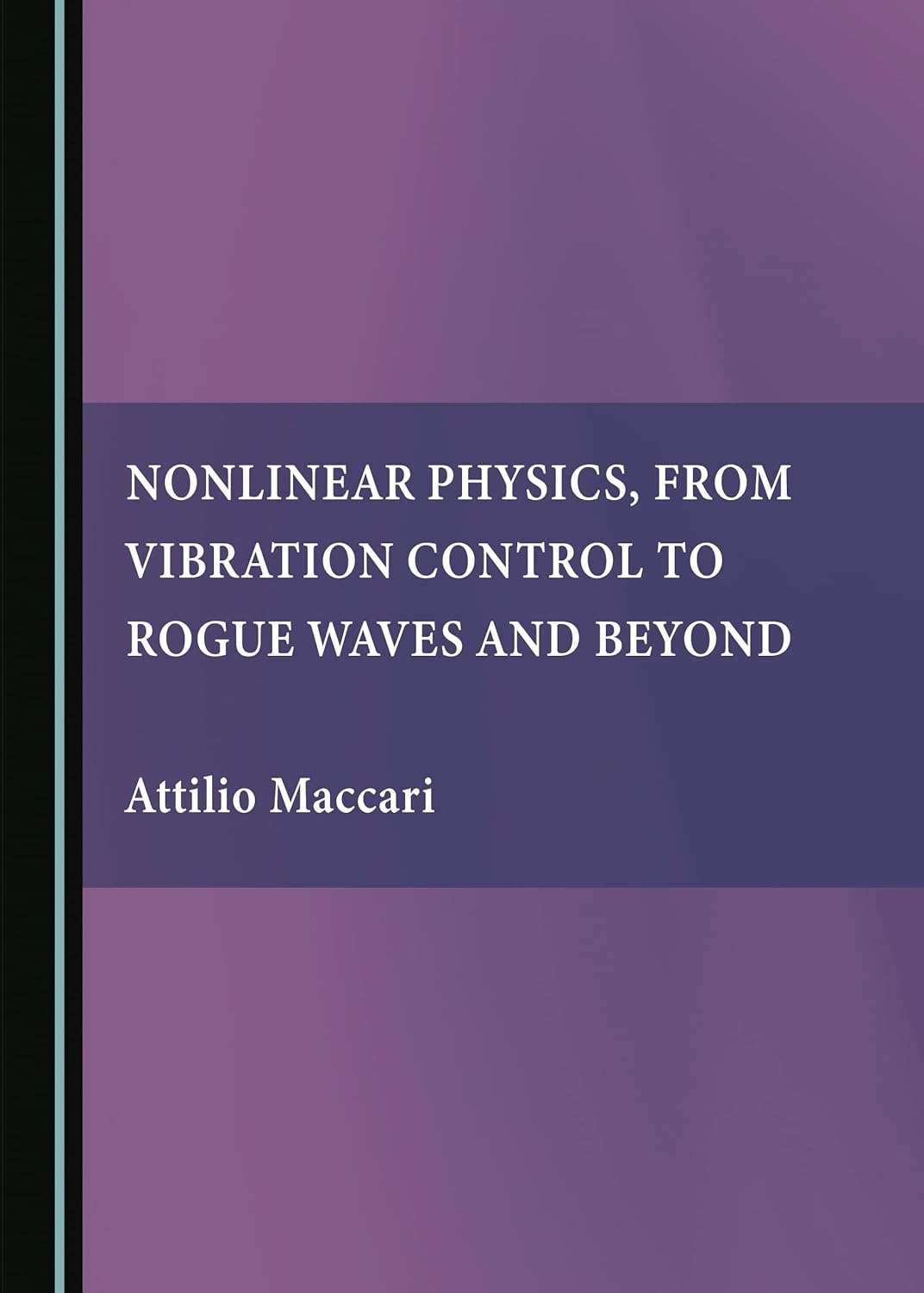 Amazon.com: Nonlinear Physics, from Vibration Control to Rogue Waves ...