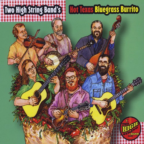 Amazon.com: Hot Texas Bluegrass Burrito : Two High String Band: Digital ...