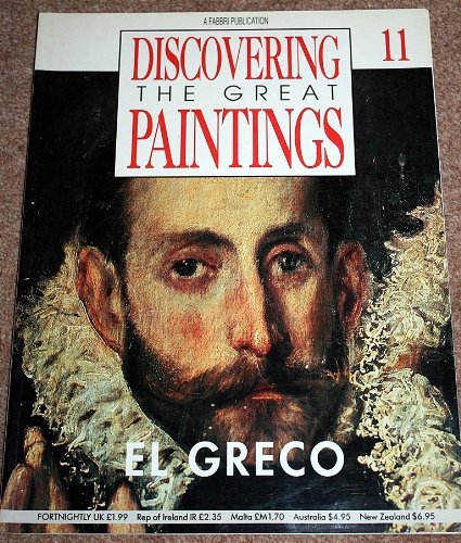 DISCOVERING THE GREAT PAINTINGS: EL GRECO.: No Author.: 9781855872400 ...