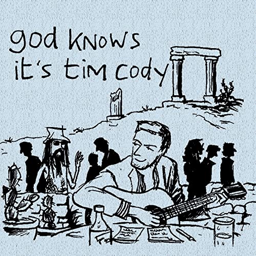 Amazon.com: God Knows It's Tim Cody : Tim Cody: Digital Music