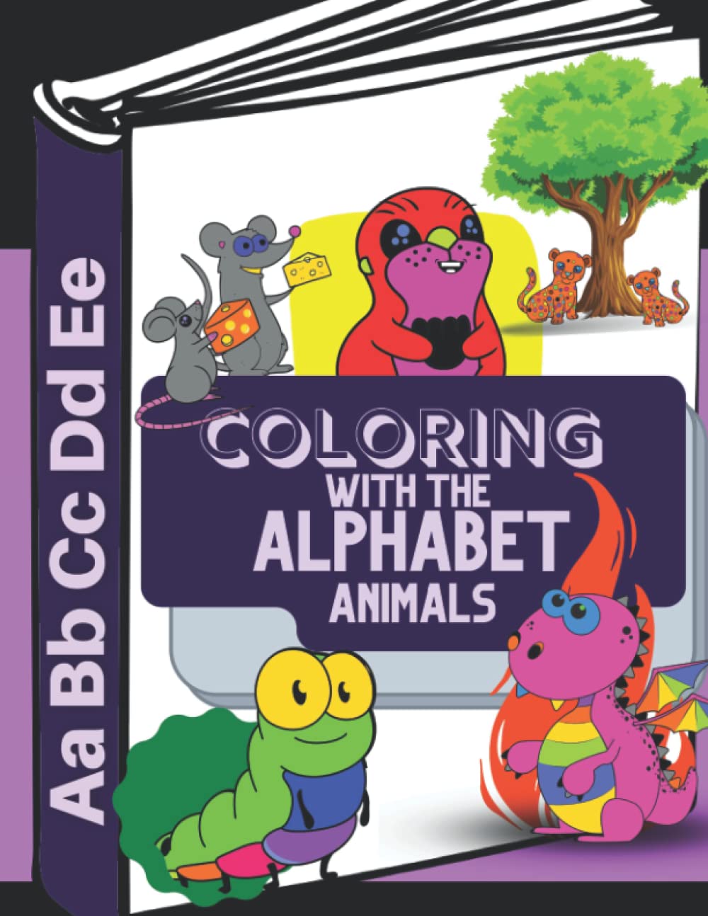 Buy Coloring With The Alphabet Animals: MEET the ALPHABET ANIMALS in ...