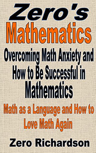 Amazon.com: Overcoming Math Anxiety and How to Be Successful in ...
