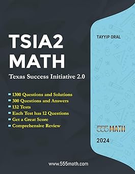 TSIA2 MATH - Texas Success Initiative 2.0: 1300 Questions and solution ...