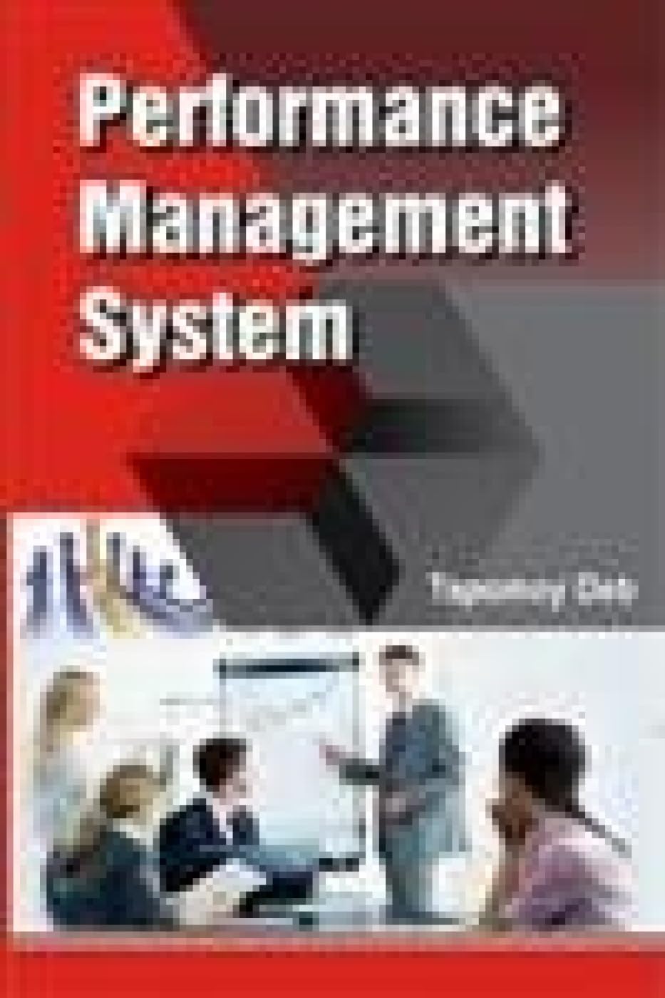 Buy Performance Management System Book Online at Low Prices in India ...