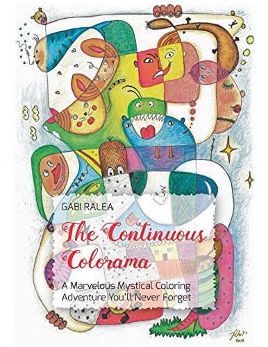 The Continuous Colorama: A Marvelous Mystical Adventure You’ll Never ...